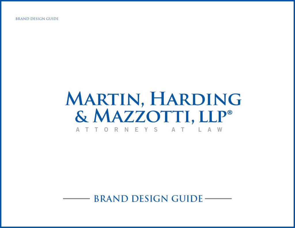 Branding - Style Guide | Martin, Harding & Mazzotti, LLP